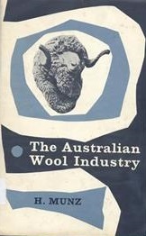 The Australian Wool Industry by Hirsch Munz | Goodreads
