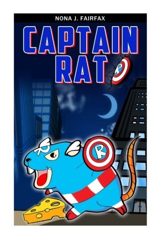 Captain Rat by Nona J. Fairfax | Goodreads