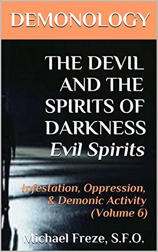 The Devil and the Spirits of Darkness: Evil Spirits: Infestation ...