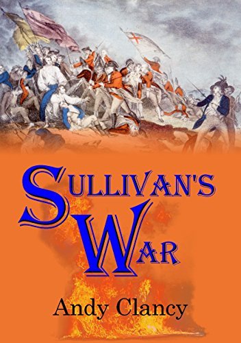 Sullivan’s War by Andy Clancy | Goodreads