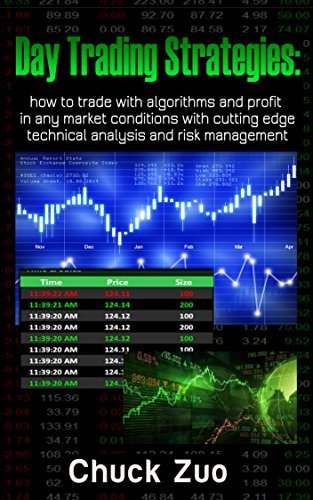 Day Trading Strategies: How To Trade With Algorithms And Profit In Any ...