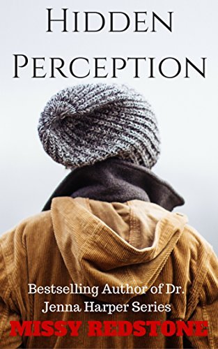 Hidden Perception by Missy Redstone | Goodreads