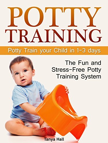 Potty Training: The Fun and Stress-Free Potty Training System. Potty ...