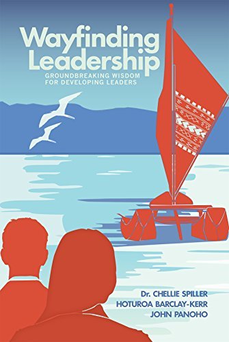 Wayfinding Leadership: Ground-breaking Wisdom for Developing Leaders by ...