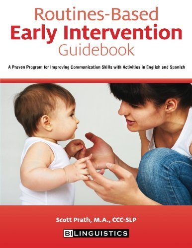 Routines-Based Early Intervention Guidebook: A Program for Improving ...