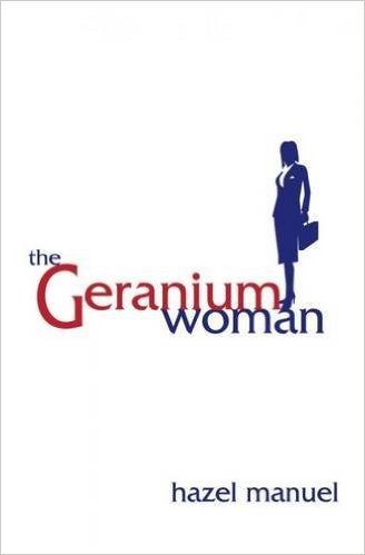The Geranium Woman by Hazel Manuel | Goodreads