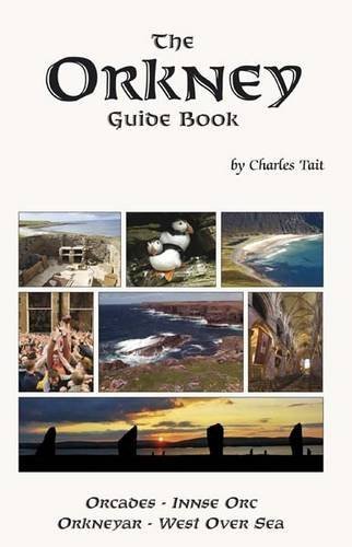 The Orkney Guide Book by Charles Tait | Goodreads