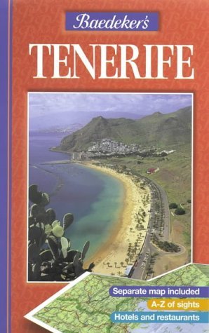 Baedeker's Tenerife (Baedeker's Travel Guides) by Karl Baedeker | Goodreads