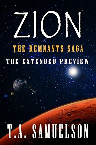 Zion: A Thriller (The Remnants Saga) by T.A. Samuelson | Goodreads
