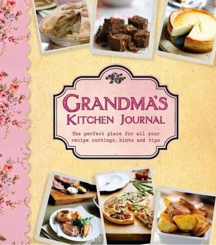 Grandma's Kitchen Journal by Fiona Biggs | Goodreads