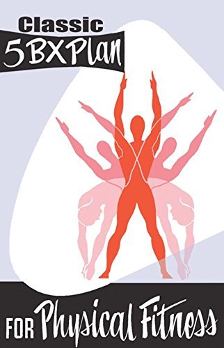 5BX Plan for Physical Fitness by Royal Canadian Air Force | Goodreads