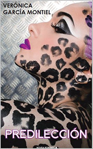 Predilección (Spanish Edition) by Verónica García Montiel | Goodreads
