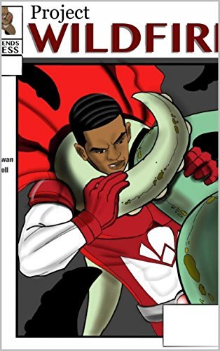 Project :WILDFIRE: Issue 1 (Project: WILDFIRE) by Quinn McGowan | Goodreads