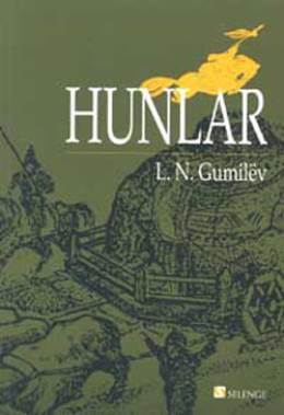 Hunlar by Lev Gumilev | Goodreads