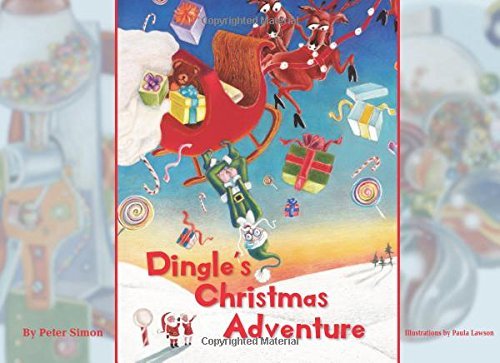 Dingle's Christmas Adventure by Peter Simon | Goodreads