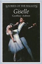 Giselle (Stories of the Ballets) by Geoffrey Ashton | Goodreads