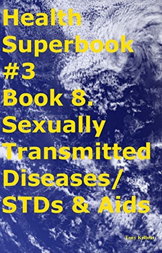 Health Superbook #3 Book 8. Sexually Transmitted Diseases/ STDs & Aids ...