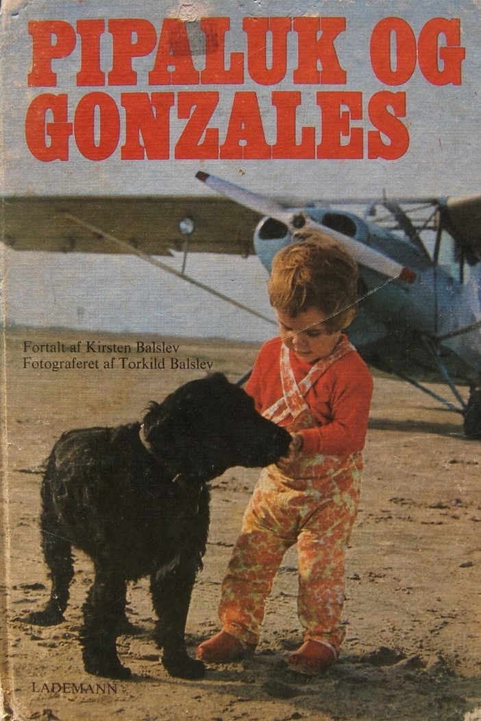 Pipaluk og Gonzales by Kirsten Balslev | Goodreads