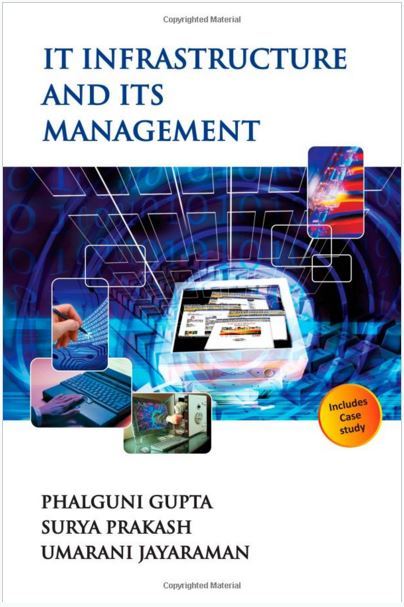 IT Infrastructure and its Management by Phalguni Gupta | Goodreads