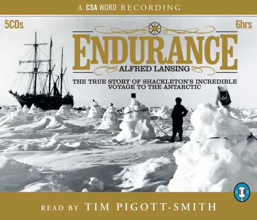 Endurance: True Story of Shackleton's Voyage in the Antarctic by Alfred ...
