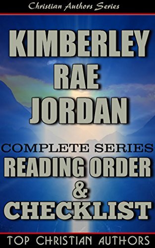 TOP CHRISTIAN AUTHORS SERIES READING ORDER & CHECKLIST: KIMBERLEY RAE ...
