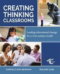 Creating Thinking Classrooms by Roland Case | Goodreads