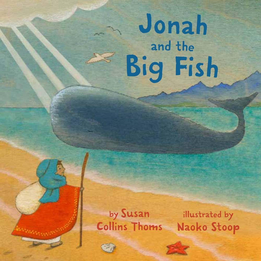 Jonah and the Big Fish by Susan Collins Thoms | Goodreads