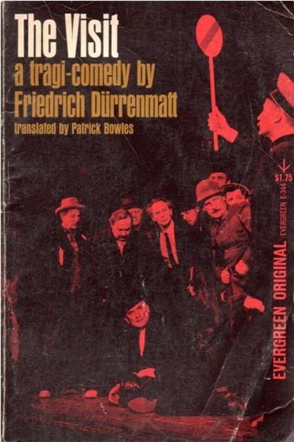 The Visit by Friedrich Dürrenmatt | Goodreads