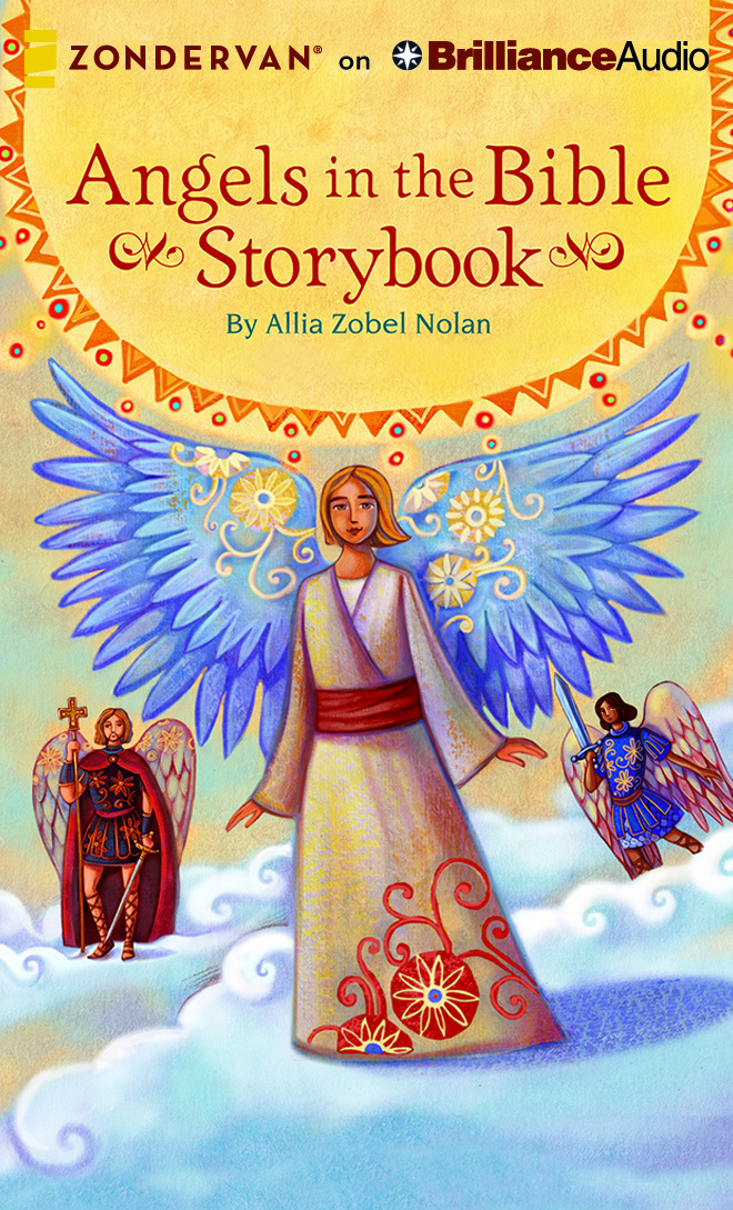 Angels in the Bible Storybook by Allia Zobel Nolan | Goodreads