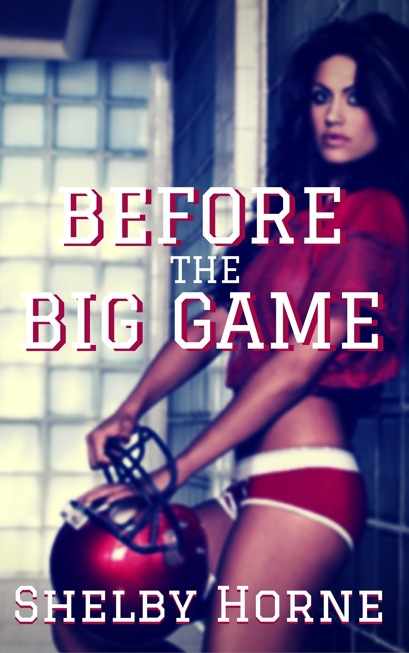 Before the Big Game by Shelby Horne | Goodreads