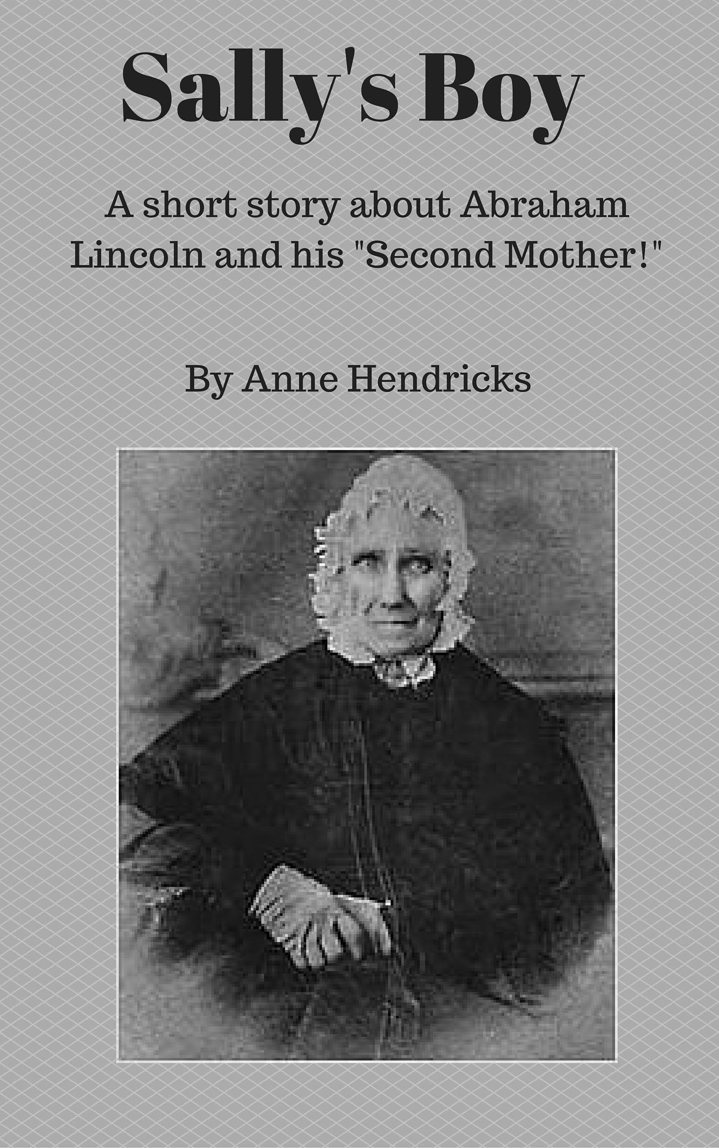 Sally's Boy: by Anne Hendricks by Anne Hendricks | Goodreads