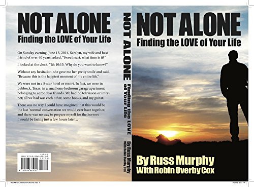 NOT ALONE Finding the LOVE of Your Life by Russ Murphy | Goodreads