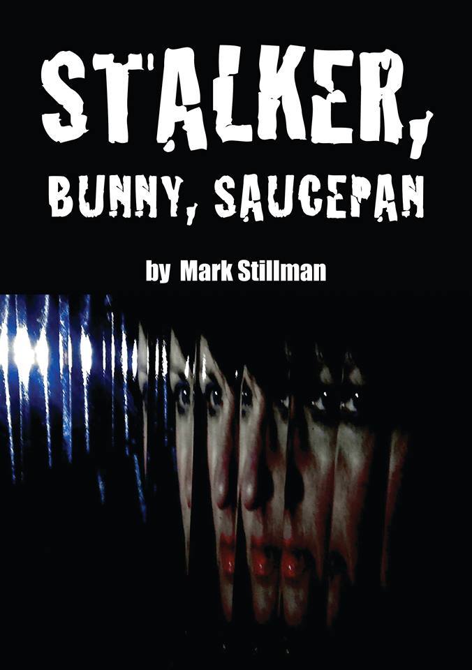 Stalker, Bunny, Saucepan by Mark Stillman | Goodreads