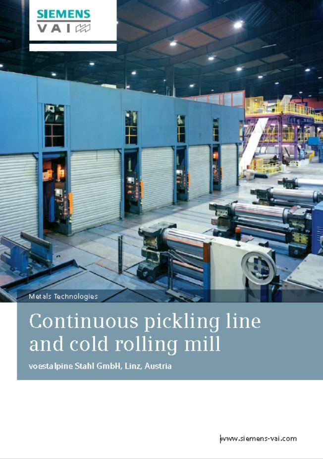 SIEMENS VAI - Continuous pickling line and cold rolling mill by SIEMENS ...
