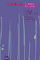 Il mondo del gosho. Lezioni sugli scritti di Nichiren Daishonin by ...