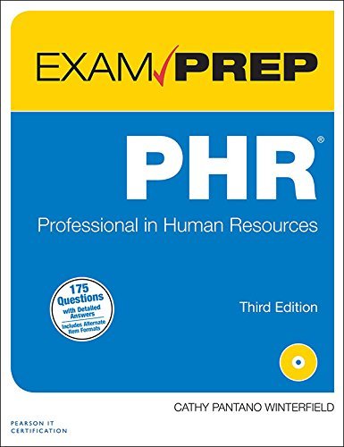 PHR Exam Prep: Professional in Human Resources by Cathy Winterfield ...