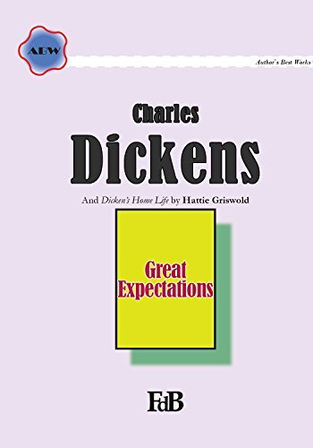 Great Expectations / Dicken's Home Life by Charles Dickens | Goodreads