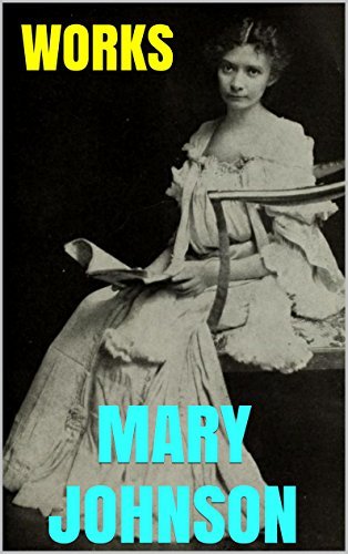 Works by Mary Johnson: 1492. To Have and to Hold. Pioneers of the Old ...