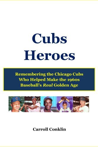Cubs Heroes by Carroll Conklin | Goodreads