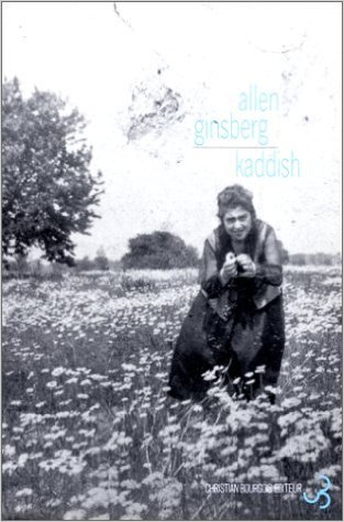 Kaddish (édition bilingue) by Allen Ginsberg | Goodreads