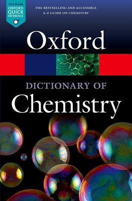 A Dictionary of Chemistry (Oxford Quick Reference) by Richard Rennie ...