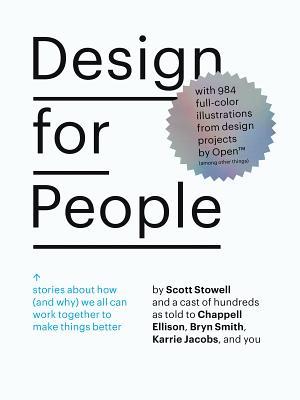 Design for People: Stories About How (and Why) We All Can Work Together ...