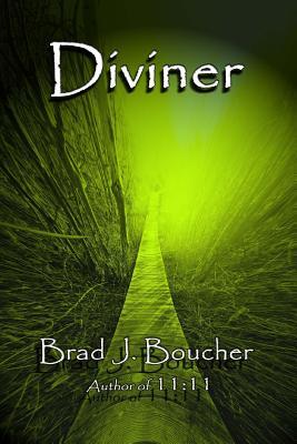 Diviner by Brad J. Boucher | Goodreads