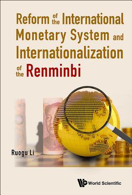 Reform of the International Monetary System and Internationalization of ...