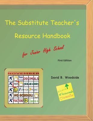 The Substitute Teacher's Resource Handbook: for Junior High School by ...