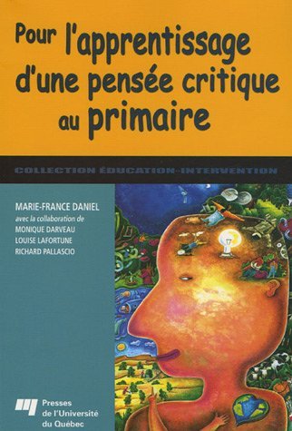 POUR L'APPRENTISSAGE D'UNE PENSEE CRITIQUE AU PRIMAIRE by Marie-France ...