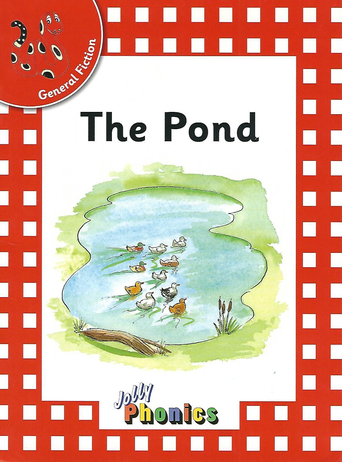 The Pond (Jolly Phonics Red Level Readers) by Sara Wernham | Goodreads