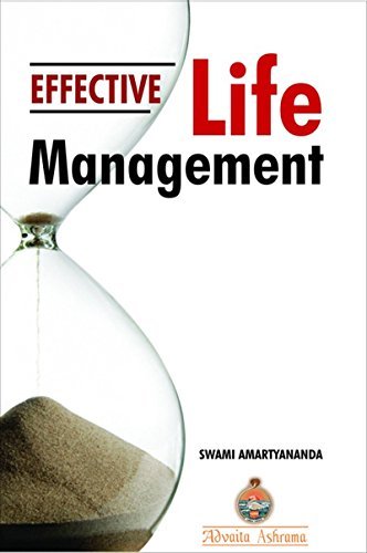 Effective Life Management by Amartyananda | Goodreads