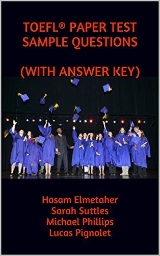 TOEFL® Paper Test Sample Questions by Hosam Elmetaher | Goodreads