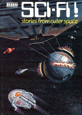 Sci-Fi! Stories From Outer Space by John James | Goodreads